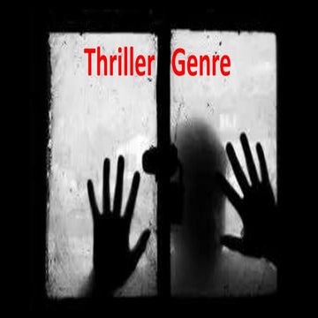 Thriller genre | PPT