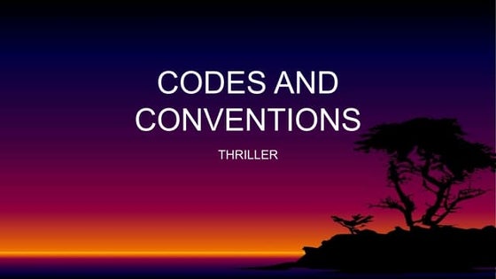 Codes and conventions of the thriller genre | PPT
