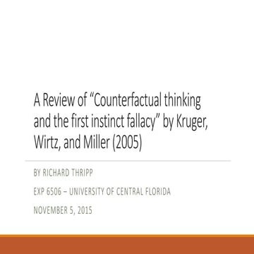 A Review of “Counterfactual thinking and the first instinct fallacy” by ...