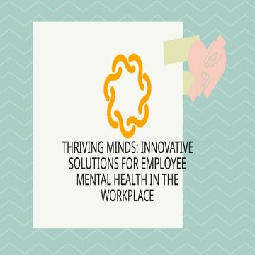 Mental Health Awareness in the Workplace | PPTX