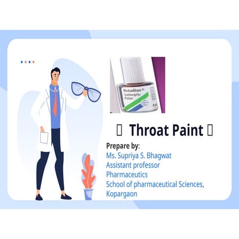 Throat_Paint_liquid dosage form/Preparation.pptx