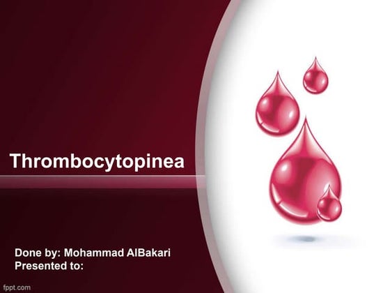 Thrombocytopenia | PPTX