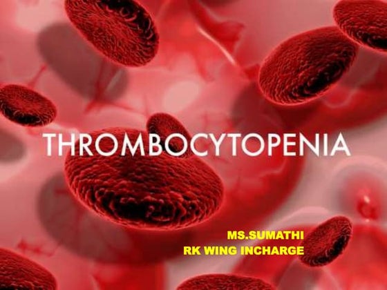 Understanding Thrombocytopenia Causes and Diagnostic Approaches | PPT