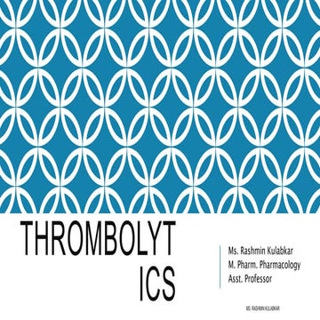 Thrombolytics ppt | PPTX