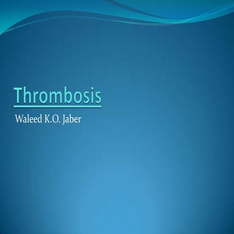 Thrombosis | PPTX