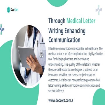 Through Medical Letter Writing Enhancing Communication | PPTX