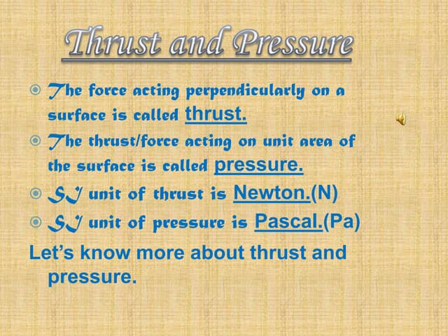 Thrust and pressure ppt | PPTX