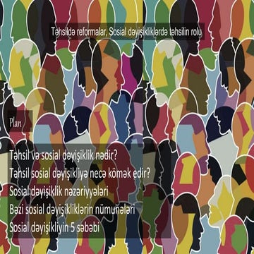 Təhsildə reformalar, Sosial dəyişikliklərdə təhsilin rolu.pptx