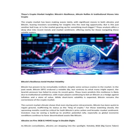 Thsyu's Crypto Market Insights: Bitcoin's Resilience, Altcoin Rallies & Institutional Moves into ...