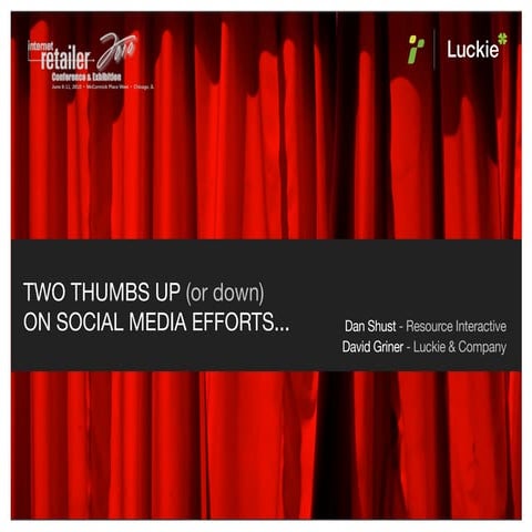 Two thumbs up—or down—on social media efforts | PPT