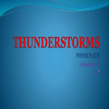 Thunderstorms: A Case Study | PPTX