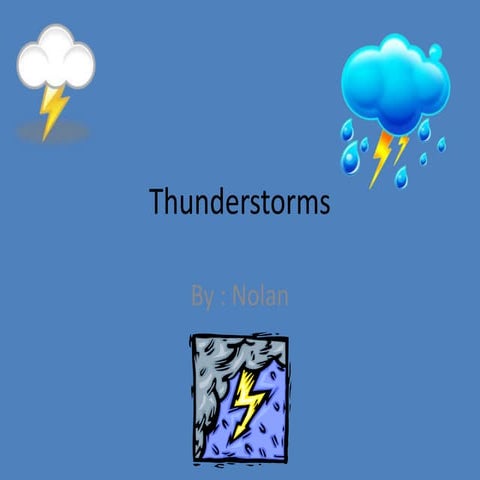Thunderstorms Nolan | PPTX