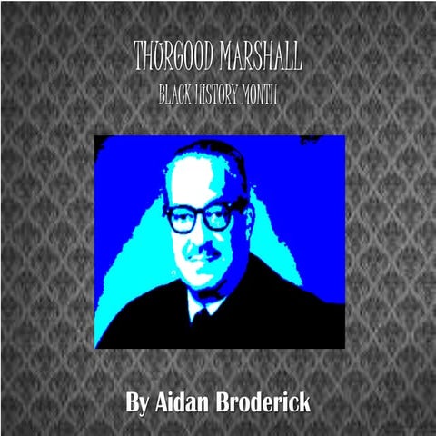 Thurgood marshall | PPT
