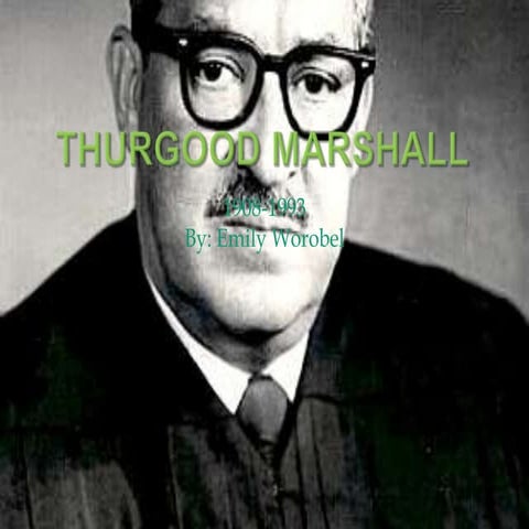 Thurgood marshall | PPT