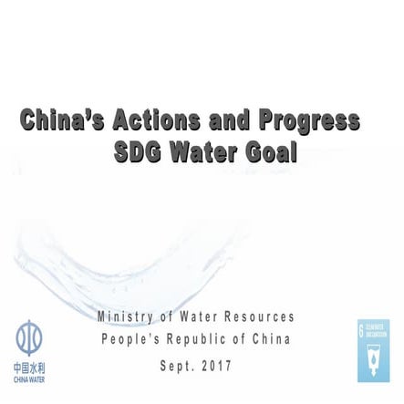 China’s Actions and Progress SDG Water Goal | PPT