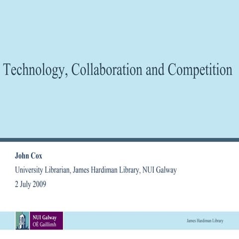 Technology, Collaboration and Competition | PPT