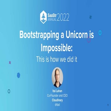 Bootstrapping to $2B When Everyone Says It's Impossible with Cloudinary ...