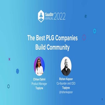 How the Best PLG Companies Build Community First with Toplyne | PPTX