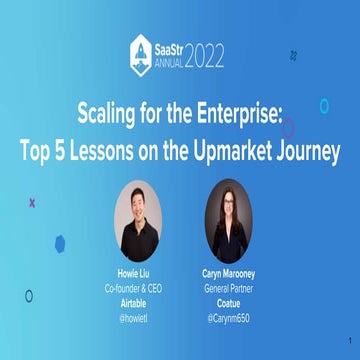 Scaling for the Enterprise: Top 5 Lessons on the Upmarket Journey | PPTX