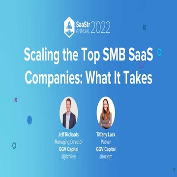 Scaling The Top SMB SaaS Companies: What It Takes with GGV Capital | PPT