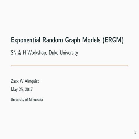 09 Inference For Networks Exponential Random Graph Models 2017 Ppt 4417