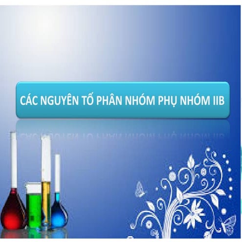 THUYET TRINH CAC NGUYEN TO PHAN NHOM PHU NHOM IIB | PDF
