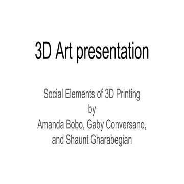 Social Elements of 3D Printing Presentation | PPT