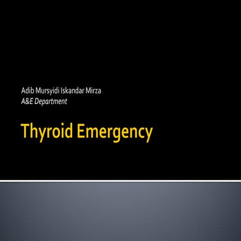 Thyroid Storms Emergency and Myxedema Crisis | PDF