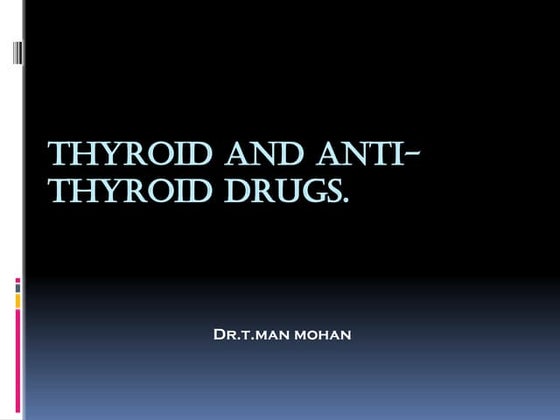 Thyroid hormones & antithyroid drugs.ppt