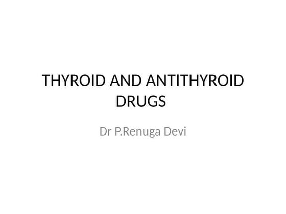 Thyroid & antithyroid drug | PPTX | Thyroid Disorders | Endocrine and ...