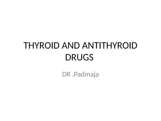 Thyroid & antithyroid drug | PPTX | Thyroid Disorders | Endocrine and ...