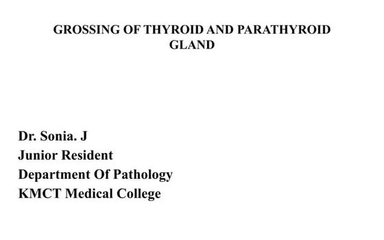 Gross of thyroid gland | PPTX | Thyroid Disorders | Endocrine and ...
