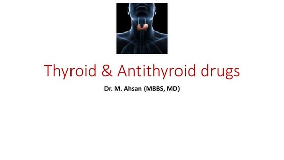Thyroid and antithyroid drugs- medicinal chemistry | PPTX