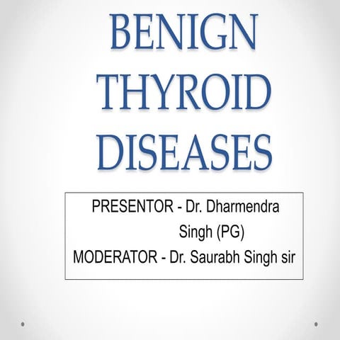 THYROIDBENIGNDISEASECONDITIONSGENERALSURGERY | PPTX | Thyroid Disorders | Endocrine and ...