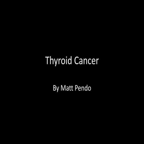 Thyroid Cancer Ppt Pptx