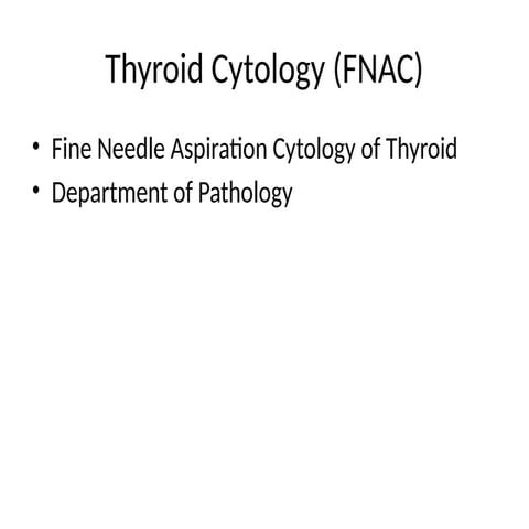 Thyroid_Cytology_FNAC_20_Slides (1).pptx