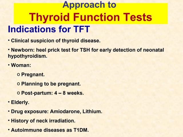 THYROID FUNCTION TESTS (TFT)