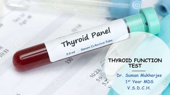 THYROID FUNCTION TESTS (TFT) | PPT
