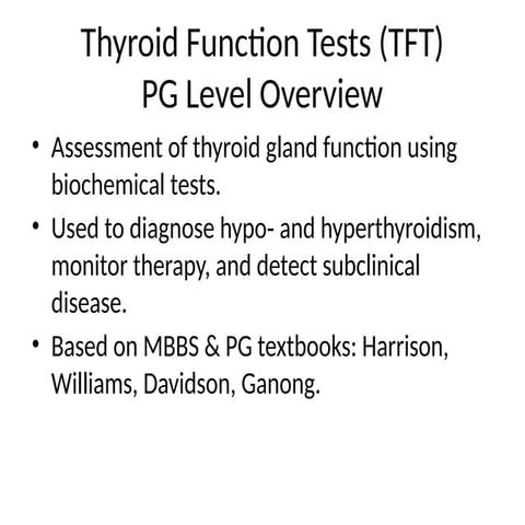 Thyroid_Function_Tests_PG_Level.pptx.... | PPTX