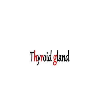 Anatomy of thyroid gland | PPTX