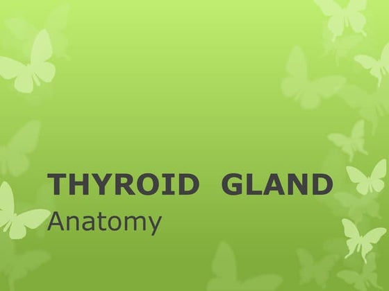 Development of Thyroid Gland (Special Embryology) | PPT
