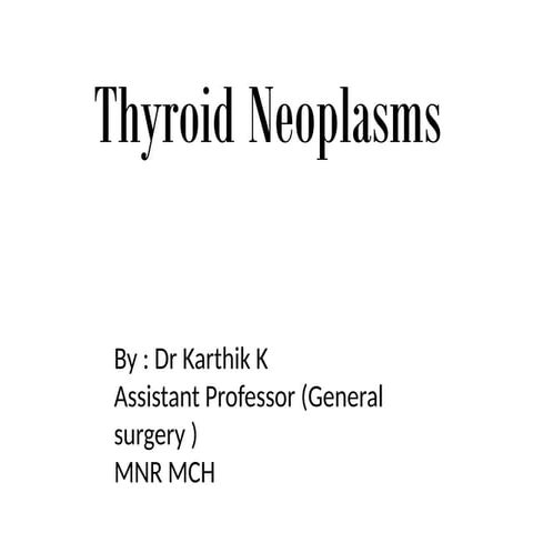 power point presentation on thyroid neoplasam.pptx