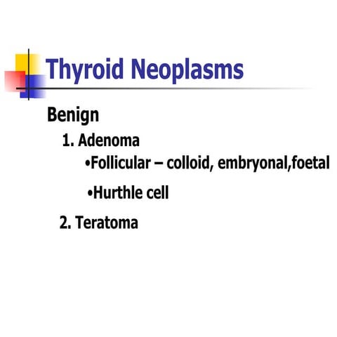 THYROID NEOPLASMS | PPT