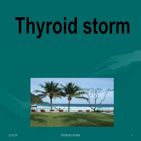 Thyroid Storm | PPT