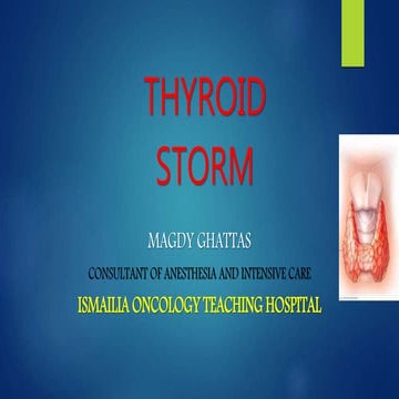Thyroid storm final a | PPTX