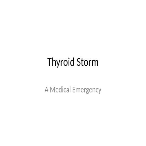 Thyroid_Storm_Presentation Management.pptx