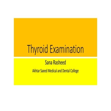 Thyroid History and Physical Examination | PPTX