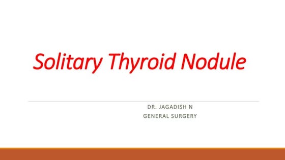 Case Presentation: Thyroid Swelling | PPTX | Thyroid Disorders | Endocrine and Metabolic Diseases