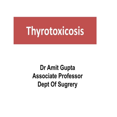 thyrotoxicosis_and_goitres.ppt