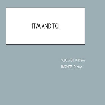 Total intravenous anaesthesia and target controlled infusion | PPTX